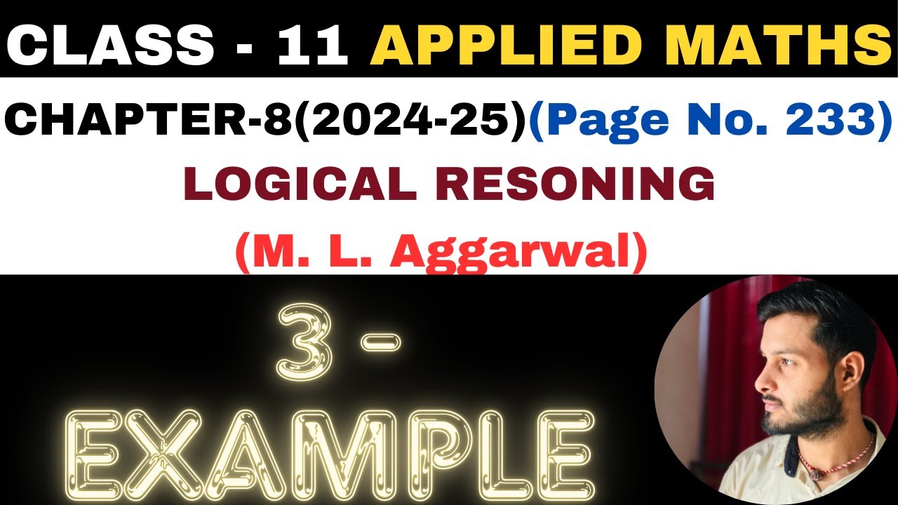 3 Example l Chapter8 l LOGICAL RESONING l example3 l Class 11th Applied ...