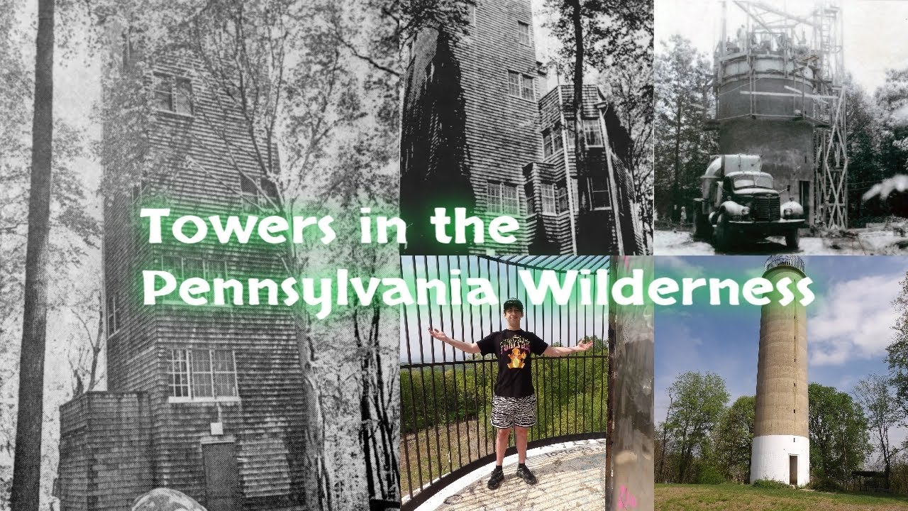 The Towers of the Wild; Pennsylvania, Mount Gretna - Governor Dick ...