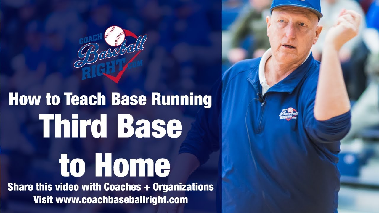 How to Teach Base Running Third Base to Home? - YouTube
