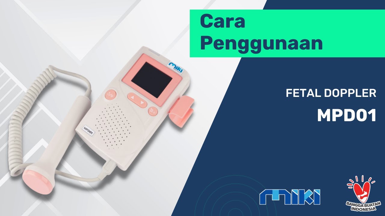 Cara Penggunaan MIKI Fetal Doppler MPD01 - YouTube