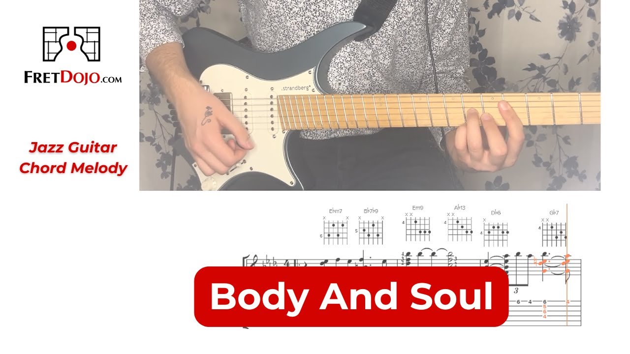 Body and Soul | Jazz Guitar Chord Melody | With Tablature - YouTube