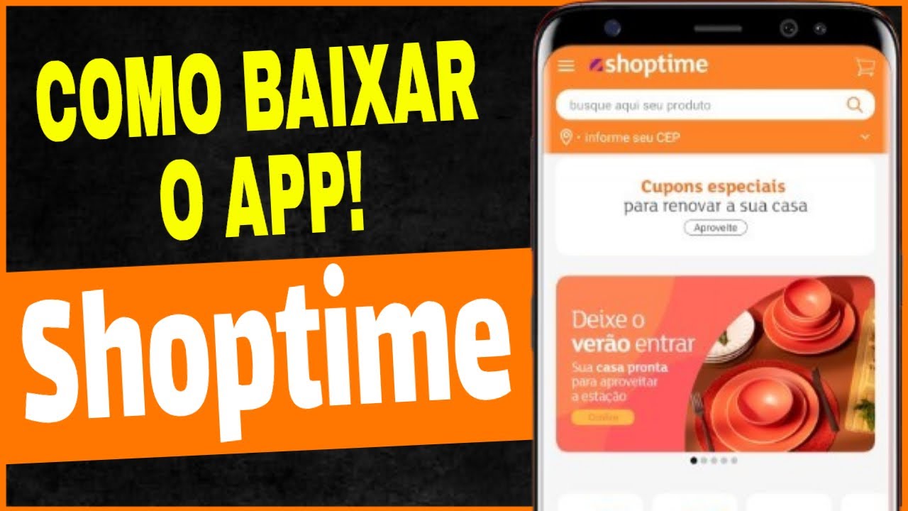 Shoptime | Como Baixar e Usar o App Shoptime no Celular - YouTube