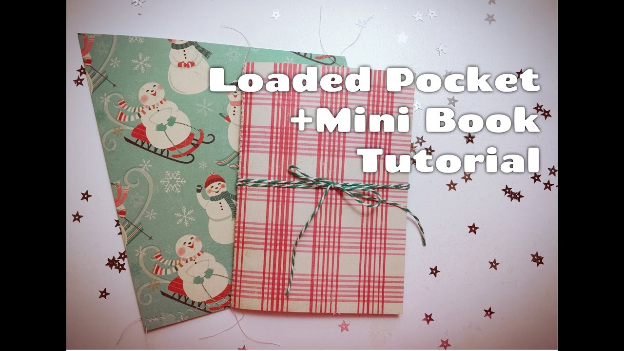 Loaded Pocket + Mini Book Tutorial - YouTube