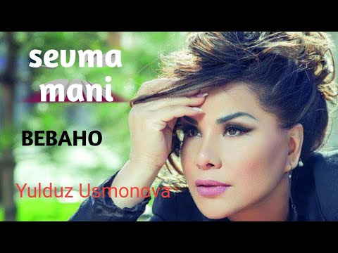 Yulduz Usmonova sevmasen sevma mani ( BEBAHO)