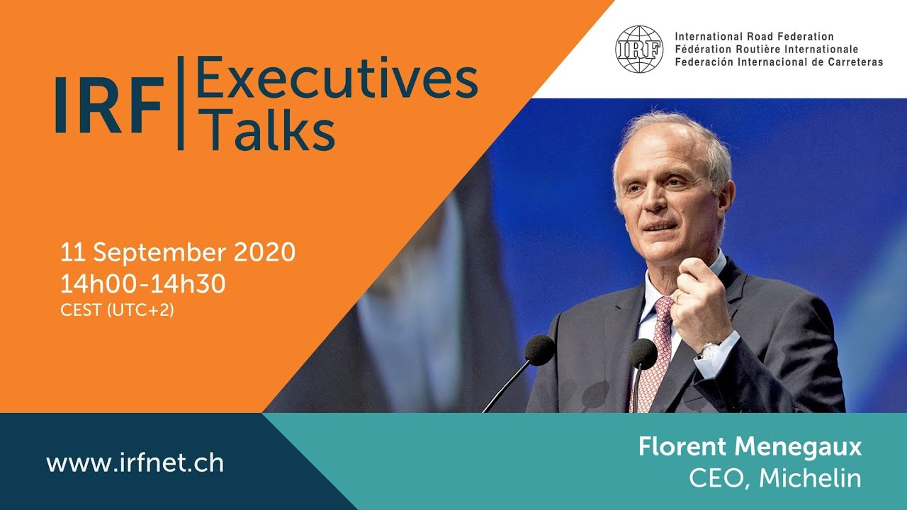 IRF Executives Talks with Florent Menegaux, CEO of Michelin - 11 ...