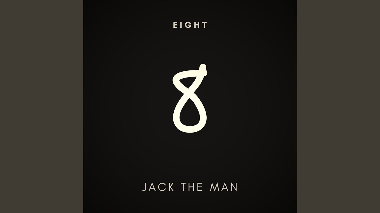 Eight - YouTube