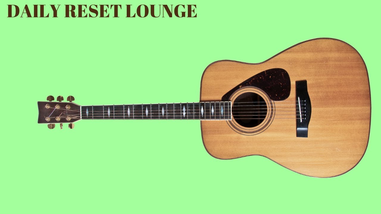 Hit Reset: Gentle Acoustic Guitar for Focus & Relaxation - YouTube