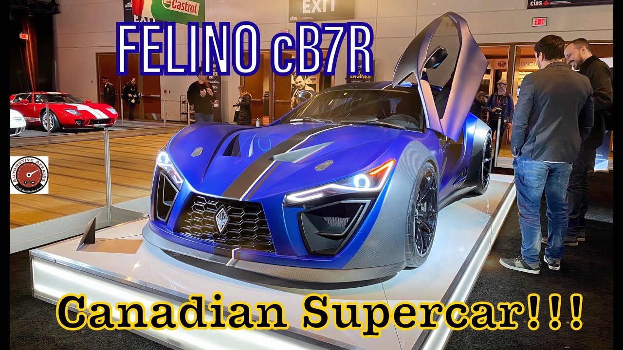 A SUPERCAR MADE IN CANADA !!! MEET THE FELINO cB7R !!! 2020 CIAS ...