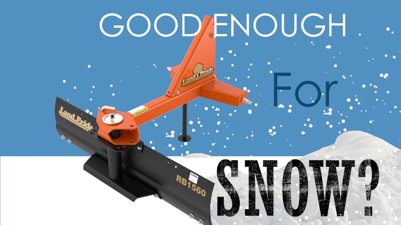 Is a Rear Blade & Sub Compact Tractor Good enough for Snow removal ...
