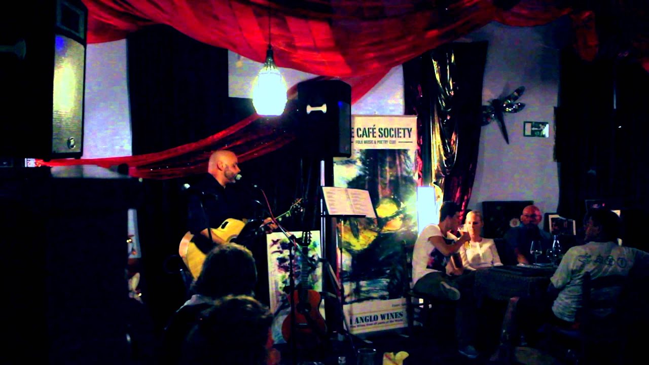 The Cafe Society: Folk Music & Poetry Club - YouTube