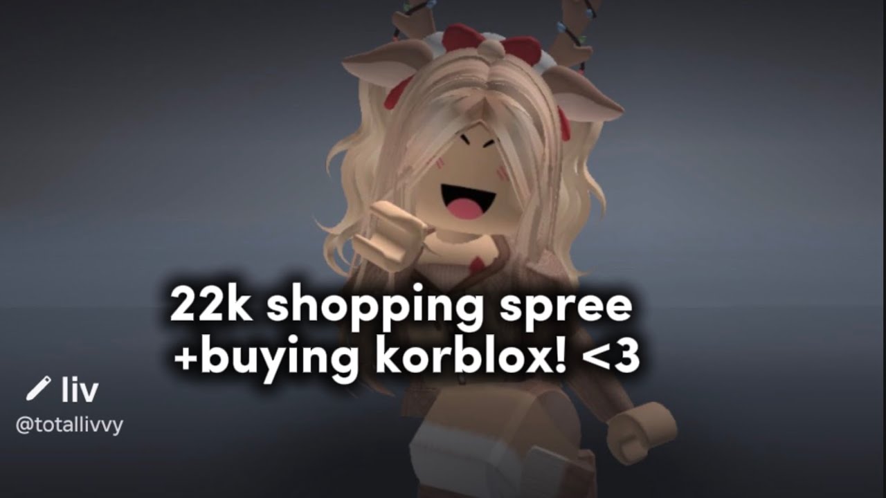 22k shopping spree and buying korblox! #roblox #korblox #rblx #robux # ...