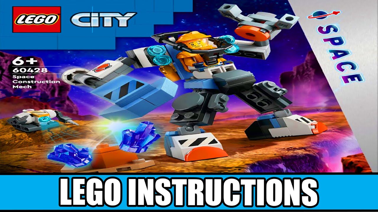LEGO Instructions - City - 60428 - Space Construction Mech - YouTube