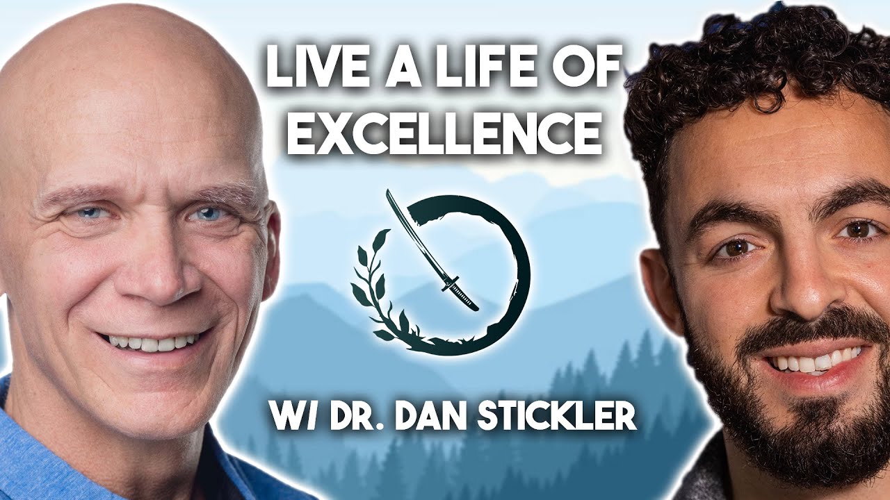 Living a Life Of Excellence | Dr. Daniel Stickler - YouTube