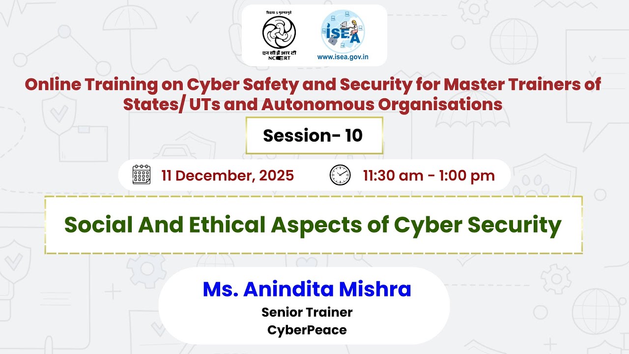 Session - 10 - Online Training on Cyber Safety and Security for Master ...