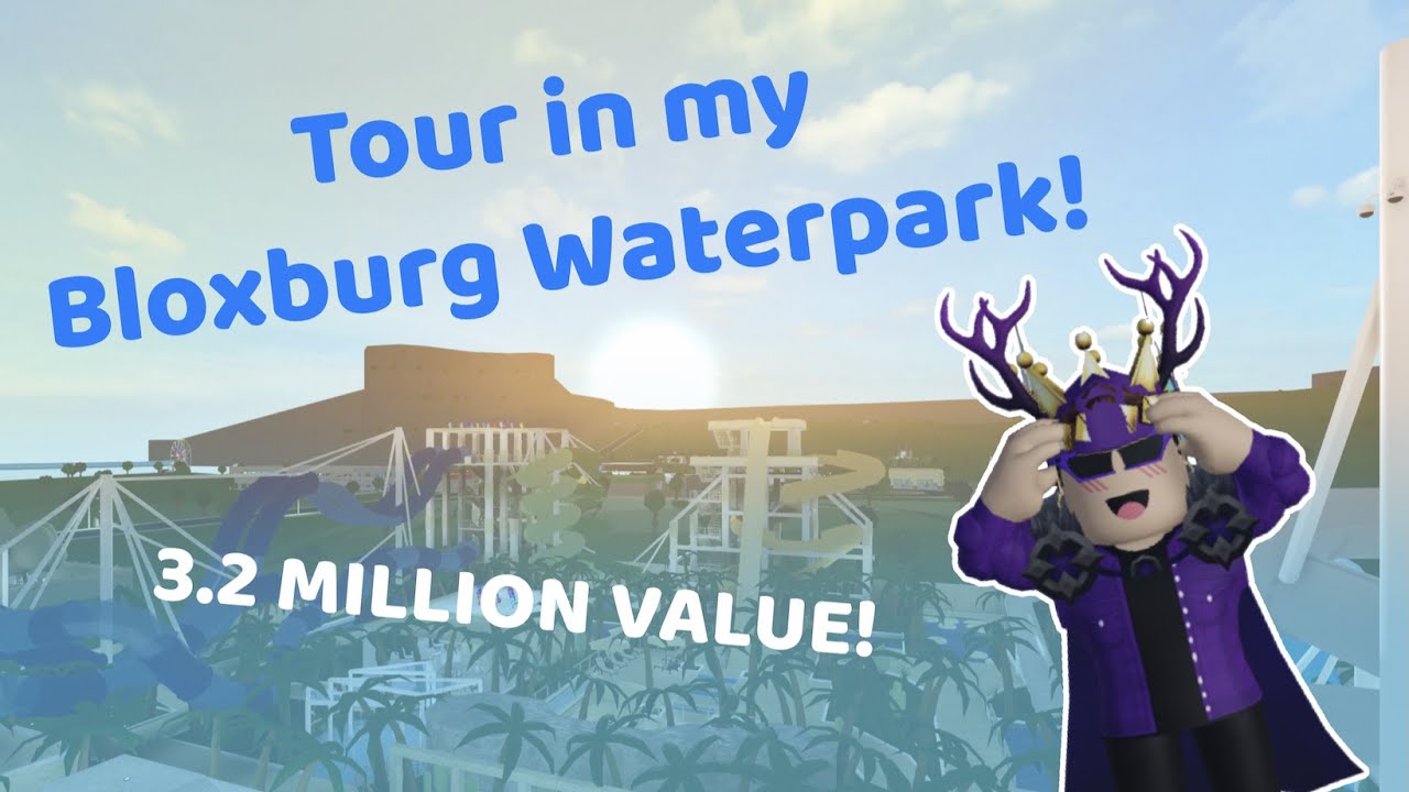 Tour in my Bloxburg Waterpark! | Roblox Bloxburg - YouTube