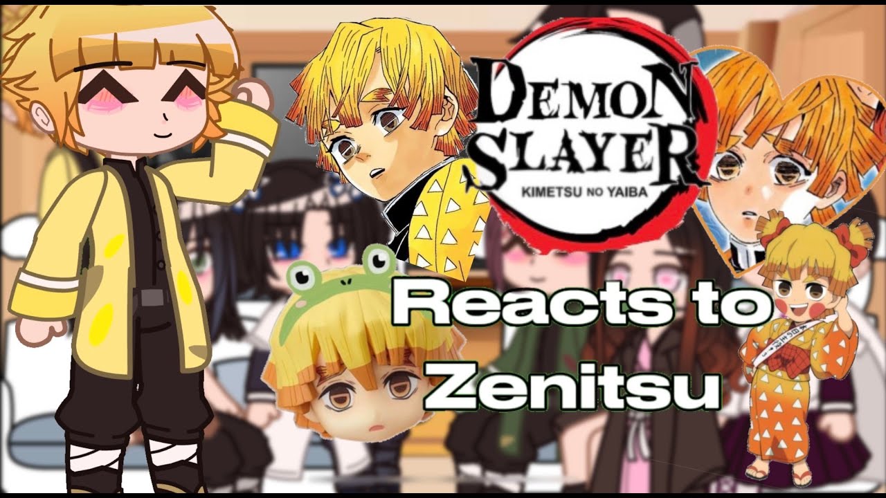 || Kamaboko Squad React to Each other | Zenitsu | 1/7 | Zentan || - YouTube