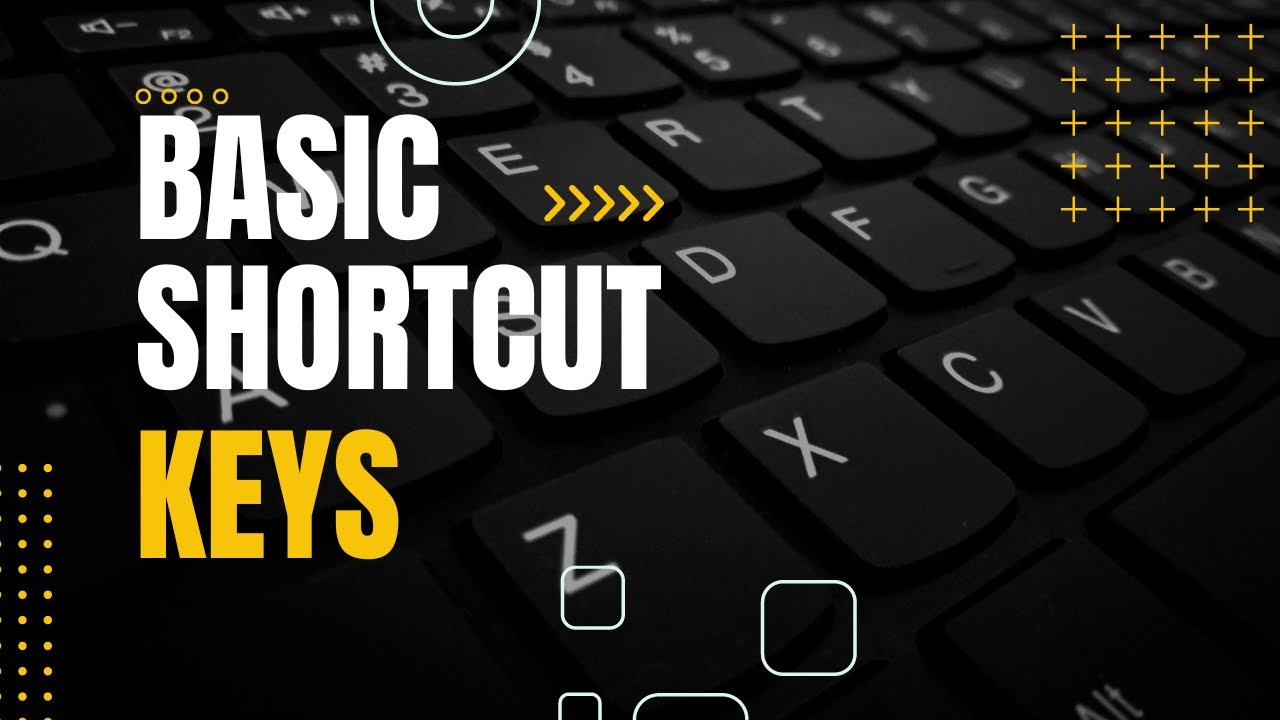 Basic shortcut keys that you should know! - YouTube