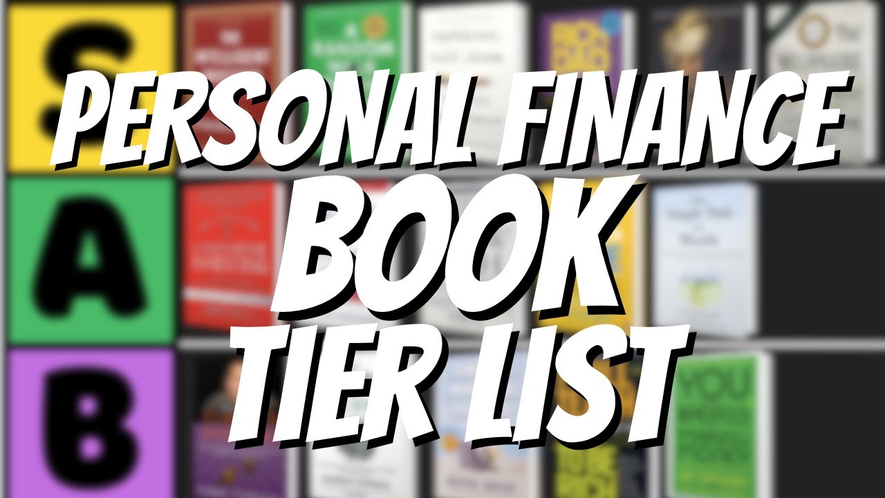 ULTIMATE Personal Finance Book TIER LIST - 21 Books (Which Should You ...