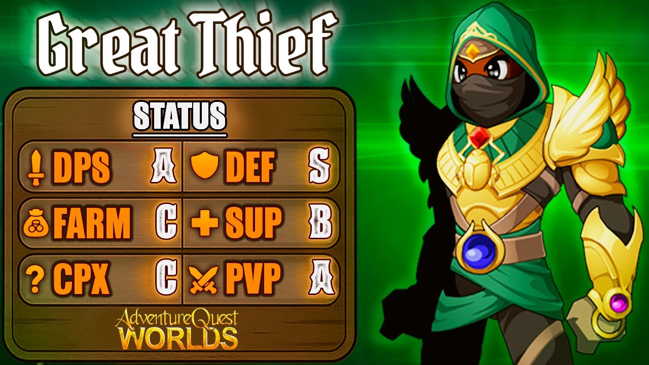 【AQW】Resumão de classes: Great Thief (Builds, Como usar, Onde pegar e ...