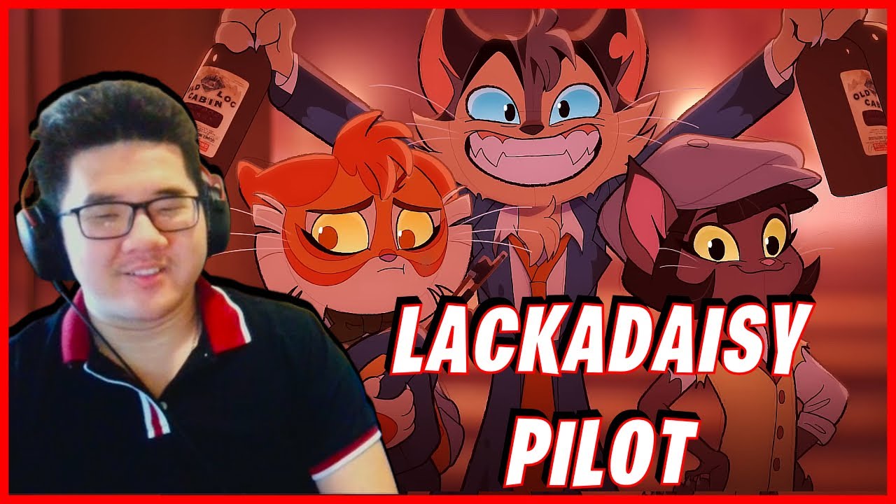 THE ANIMATION LOOK SO GOOD!! | LACKADAISY PILOT Reaction - YouTube