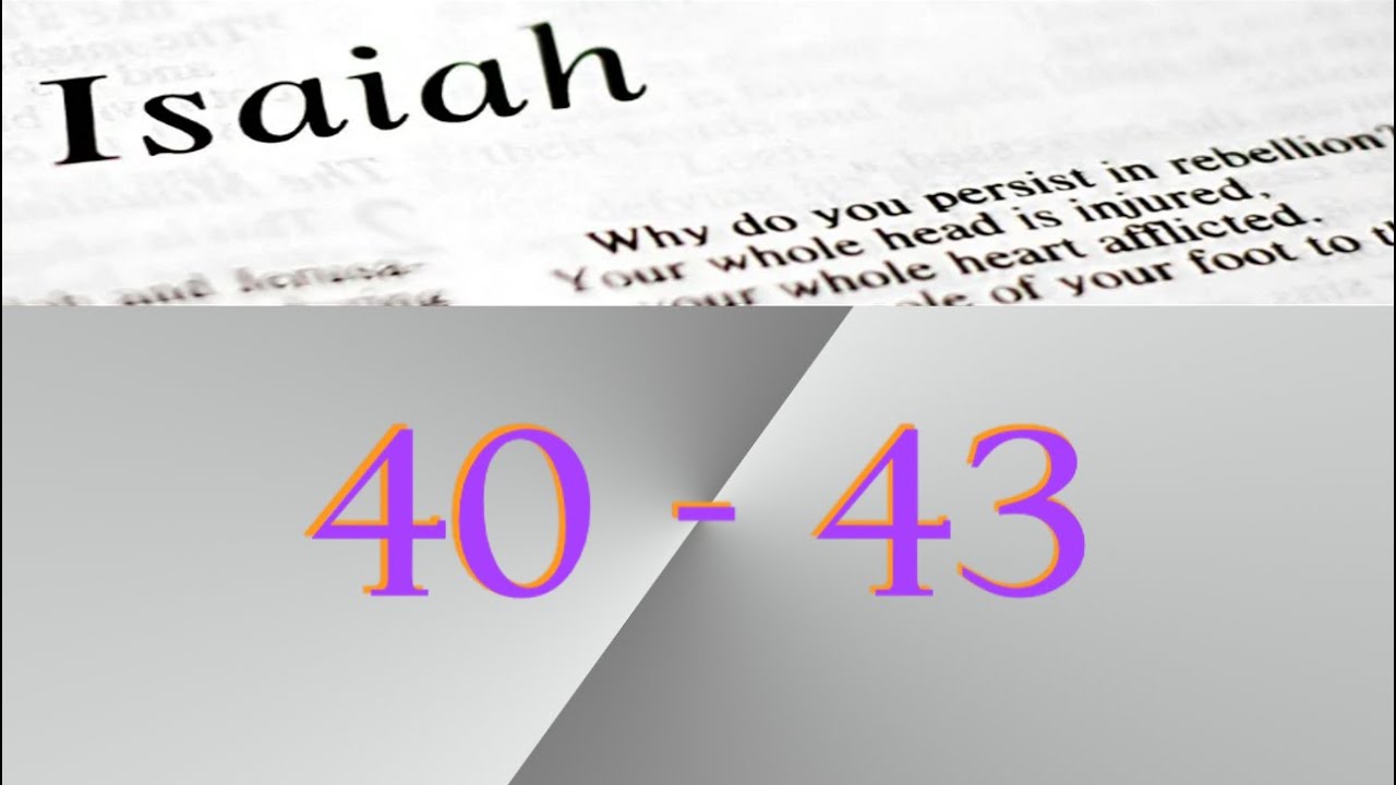 221207 Isaiah 40 43 YouTube