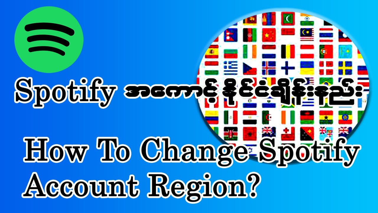 How To Change Spotify Account Region Spotify how-to-change-spotify-account-region-spotify