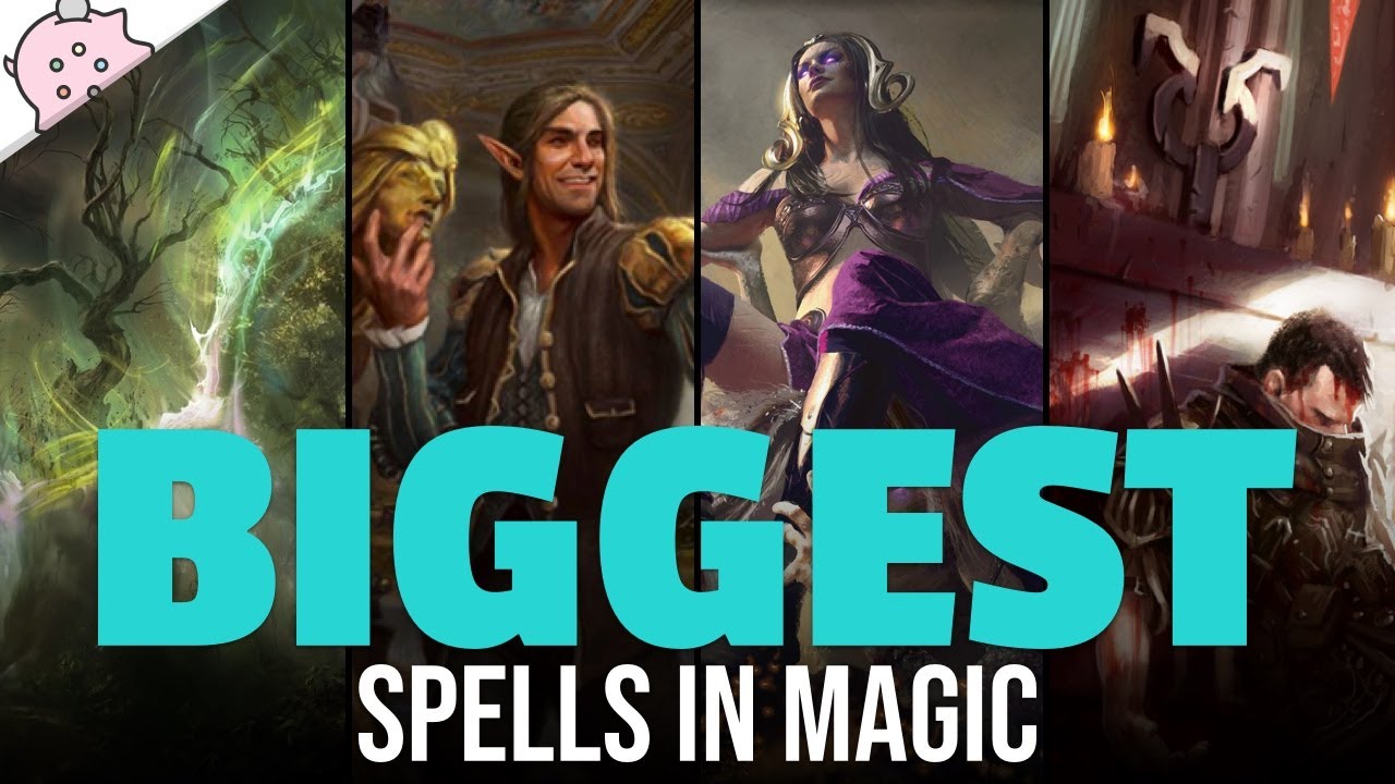 The Biggest Spells in Magic | Instants & Sorceries | Expropriate ...