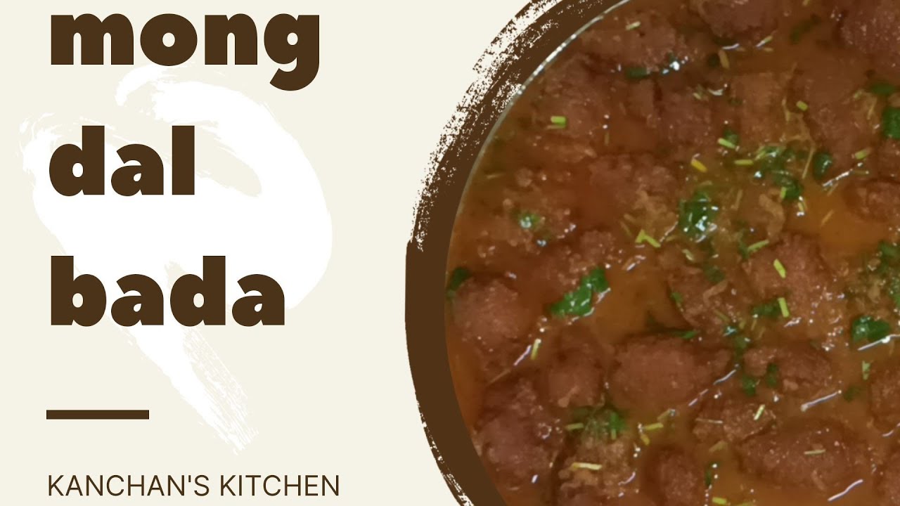 Moong daal bade by KANCHAN'S KITCHEN VLOGS - YouTube