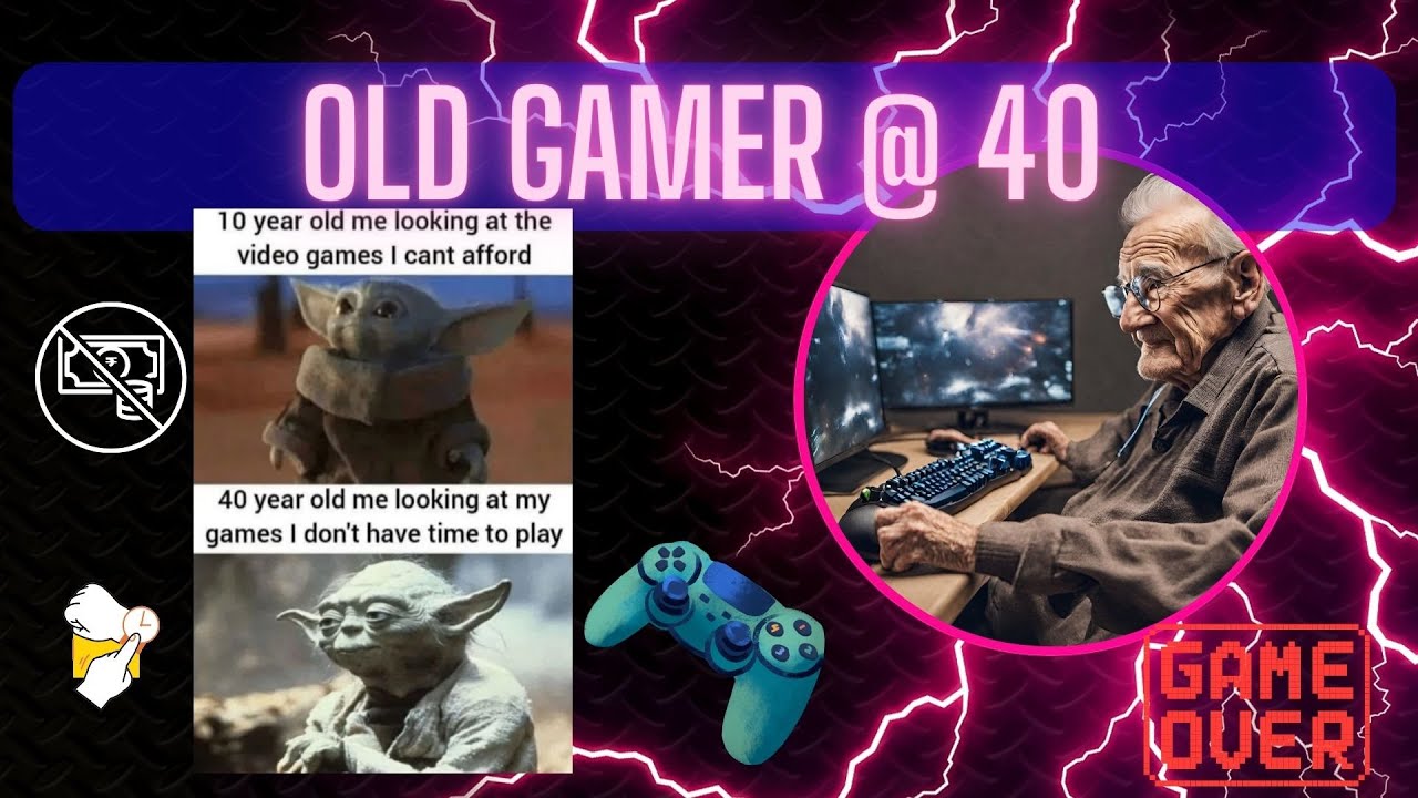 What is it like to be an Old gamer at 40. - YouTube