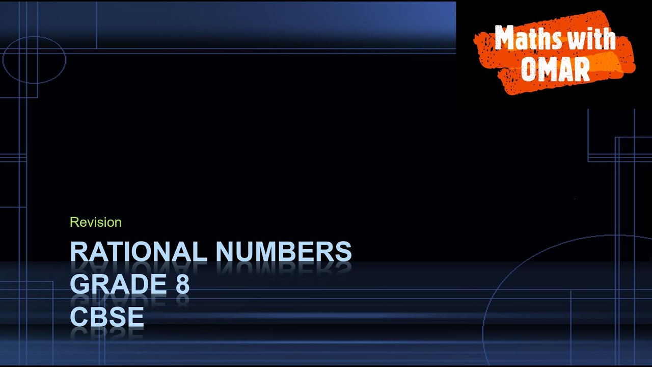 Grade 8 Rational Numbers - 1 Revision - YouTube