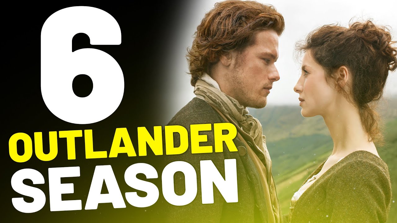 Outlander season 6 trailer cast teaser Outlander season 6 Release date ...
