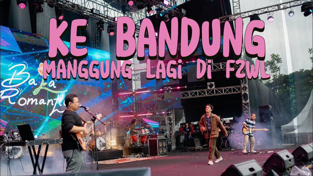 Bandung selalu berkesan. Manggung lagi di F2wl? #BalRomVlog13 - YouTube