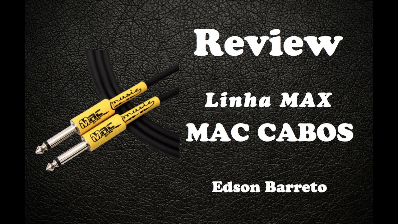MAC CABOS - LINHA MAX - Review - YouTube