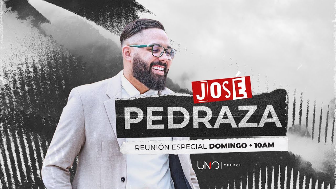 Reunion Especial Domingo: Pastor José Pedraza: Transformado Por La ...