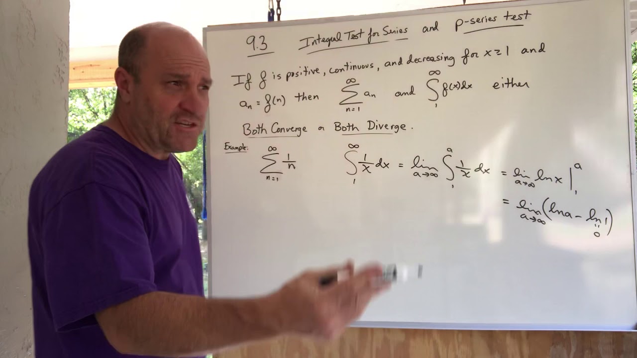 Calculus 2, 9.3, Integral test and p-series test - YouTube