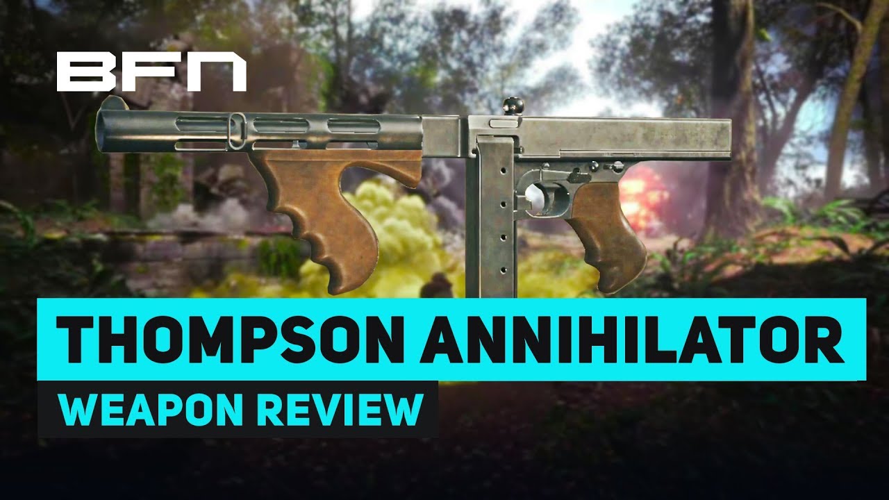 Thompson Annihilator Trench Weapon REVIEW - Battlefield 1 Weapon Crate ...
