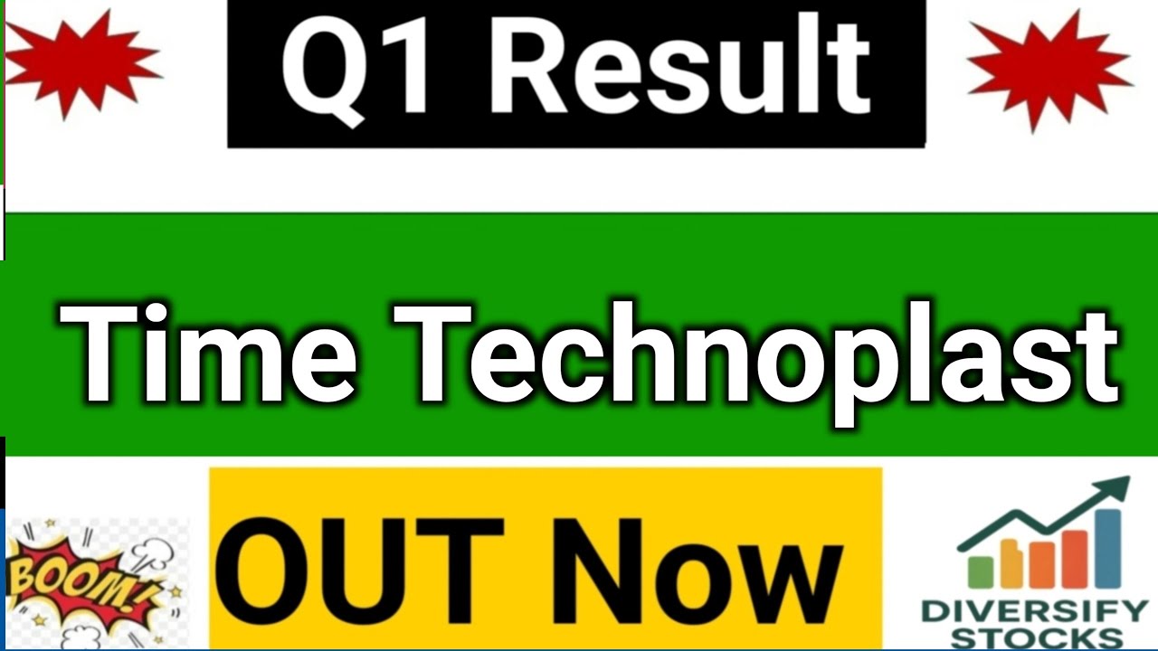 Time Technoplast q1 results 2026 | Time Technoplast share latest news ...