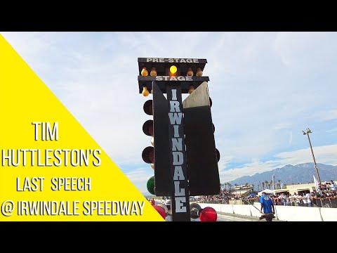 Tim Huddleston's Closing Day Speech to Drivers - Irwindale Speedway ...