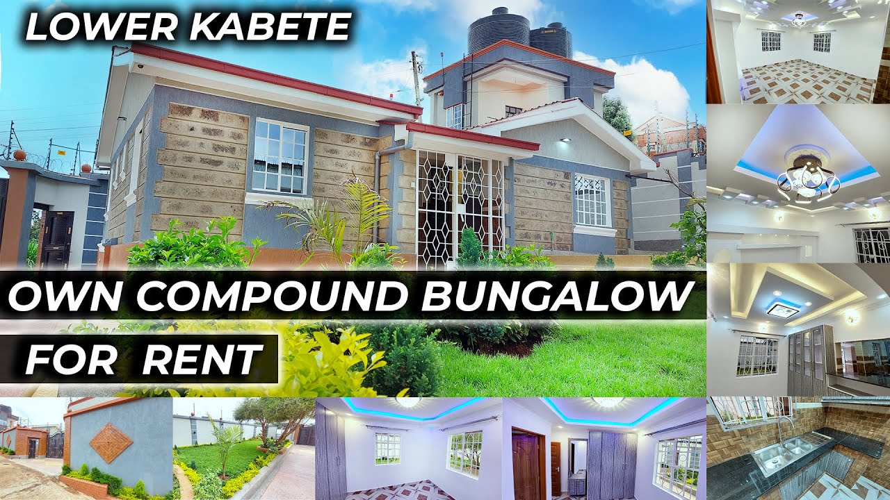 OMG!! THIS OWN COMPOUND BUNGALOW APARTMENT TOUR LOWER KABETE WILL BLOW ...
