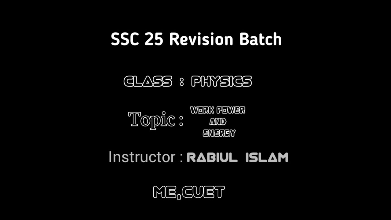 SSC Physics chapter 4(work,power and energy) - YouTube