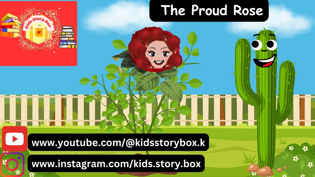Kids Story Box/ The Proud Rose - YouTube