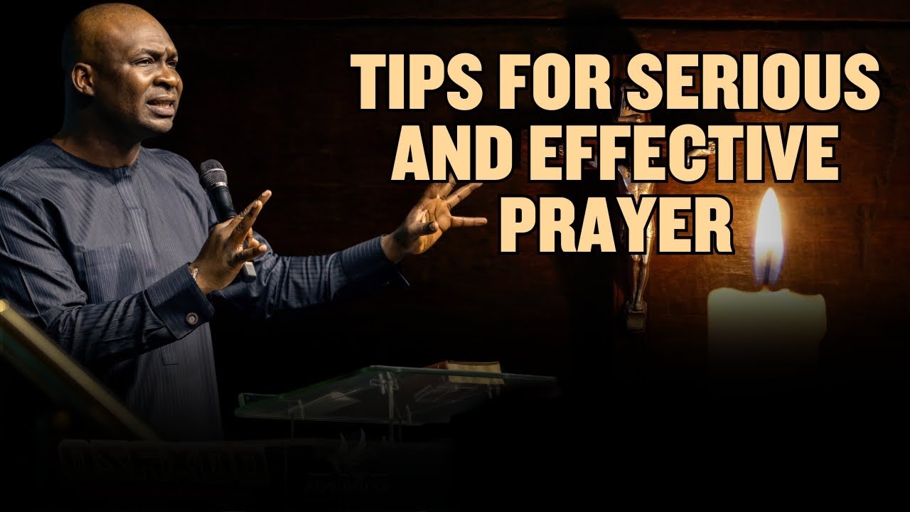 WHY YOU NEED TO TAKE PRAYER VERY SERIOUS IN YOUR LIFE || APOSTLE JOSHUA ...