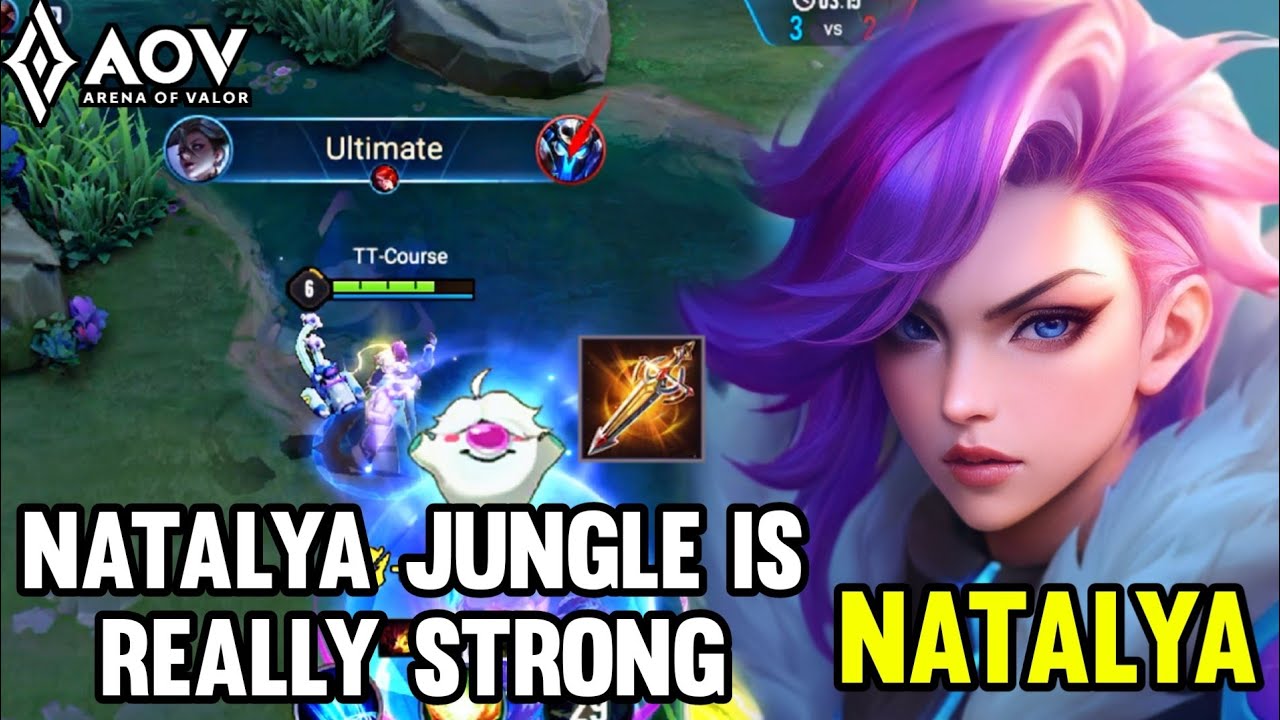 AOV : NATALYA GAMEPLAY | IN THE JUNGLE IT'S REALLY STRONG - ARENA OF ...