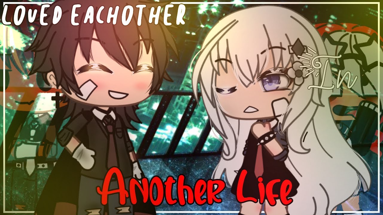 💔 | Loved Each Other in Another Life | Part 1 | GLMM | Life Mini Movie ...