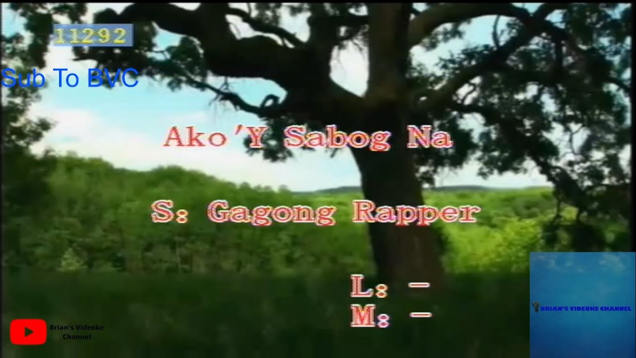 Ako'y Sabog Na- Gagong Rapper (Karaoke) - YouTube