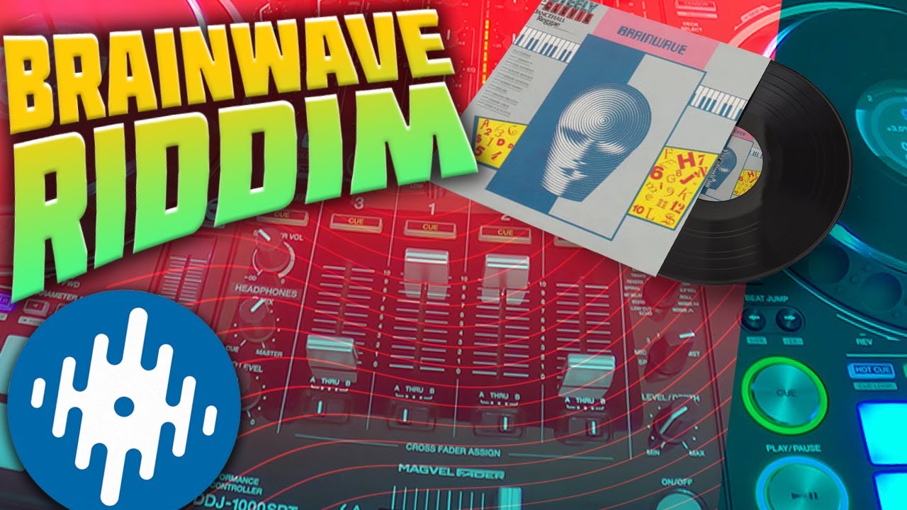 BRAIN WAVE RIDDIM MIX (1991) #cyanidesoundsystem #dancehall #reggae ...