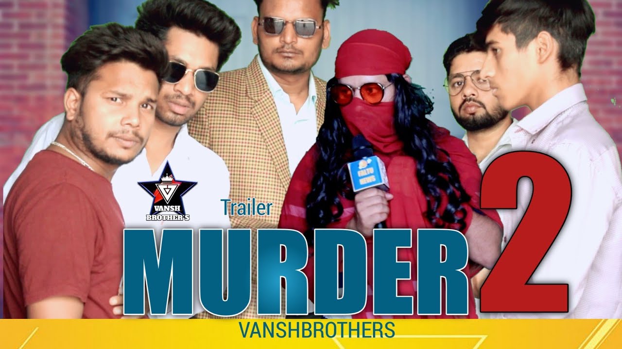 Murder 2 - Trailer - vanshbrothers - - YouTube