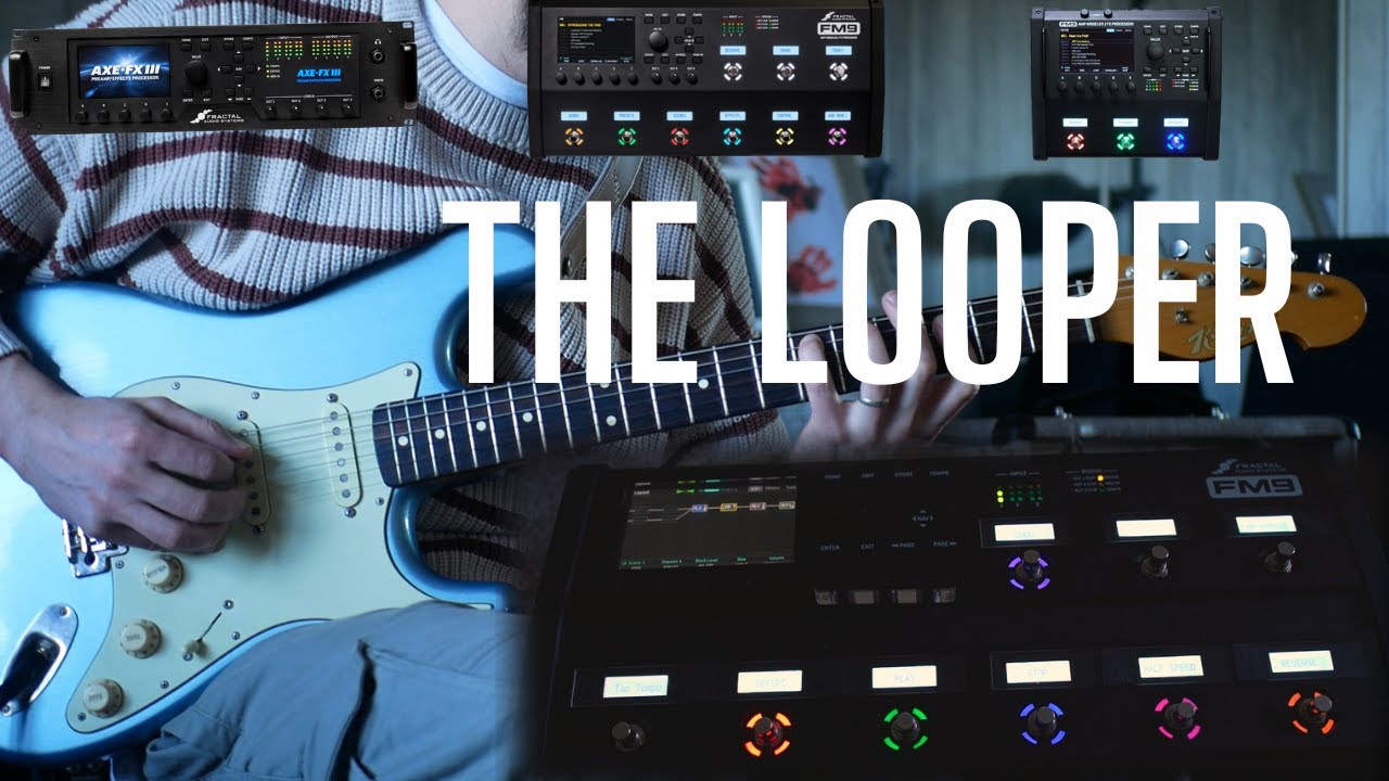 Getting Started with the Looper in your Fractal FM9 - YouTube