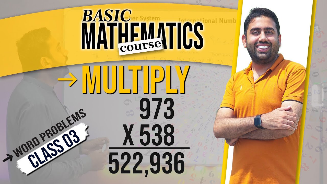 Multiplication with word problems Basic Mathematics Course - YouTube