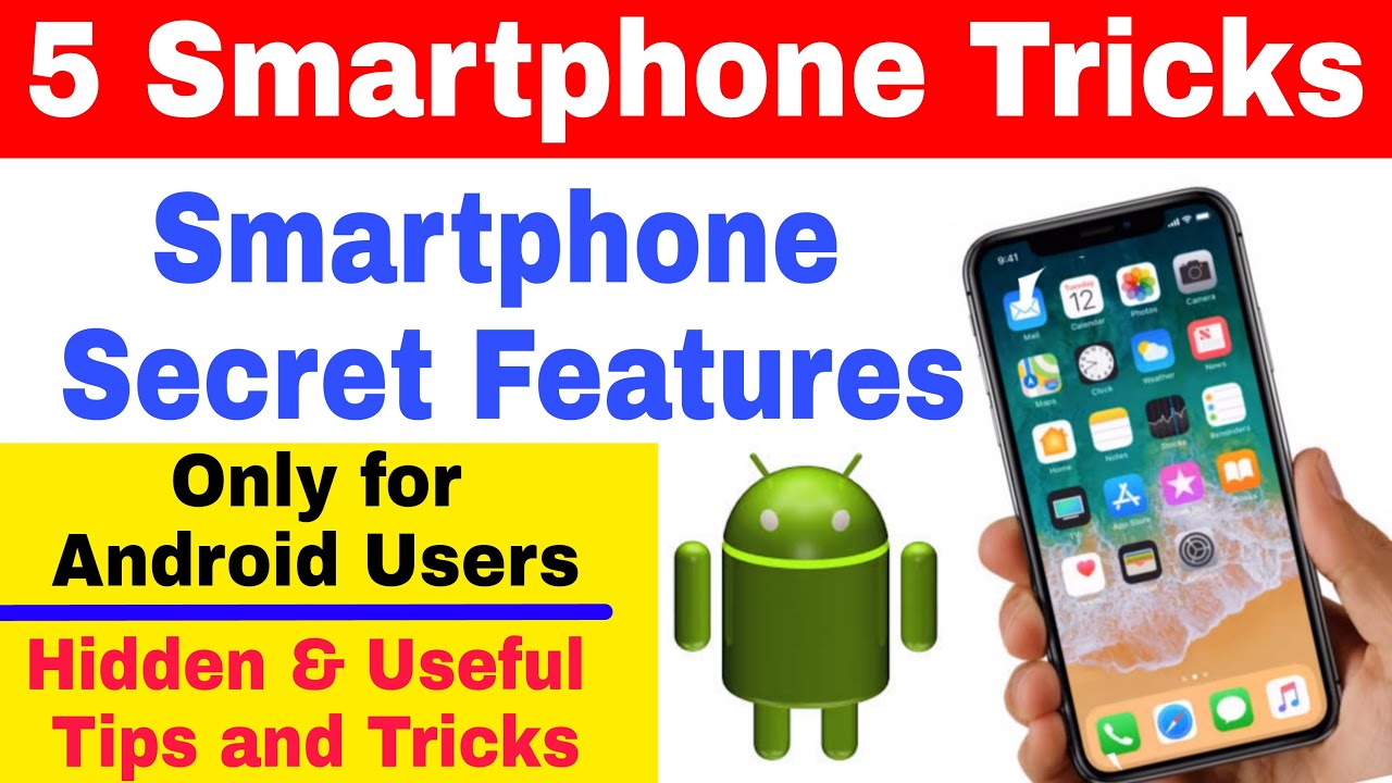 Top 5 Smartphone Tips and Tricks | 5 Mobile Tricks | Multiple ideas ...